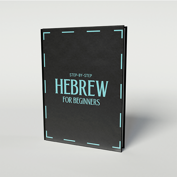 Hebrew for Beginners: Step-by-Step – Phrase Pathway